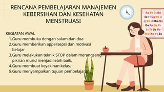 Managemen Menstruasi untuk murid SMA Kelas X-XII | PPTX