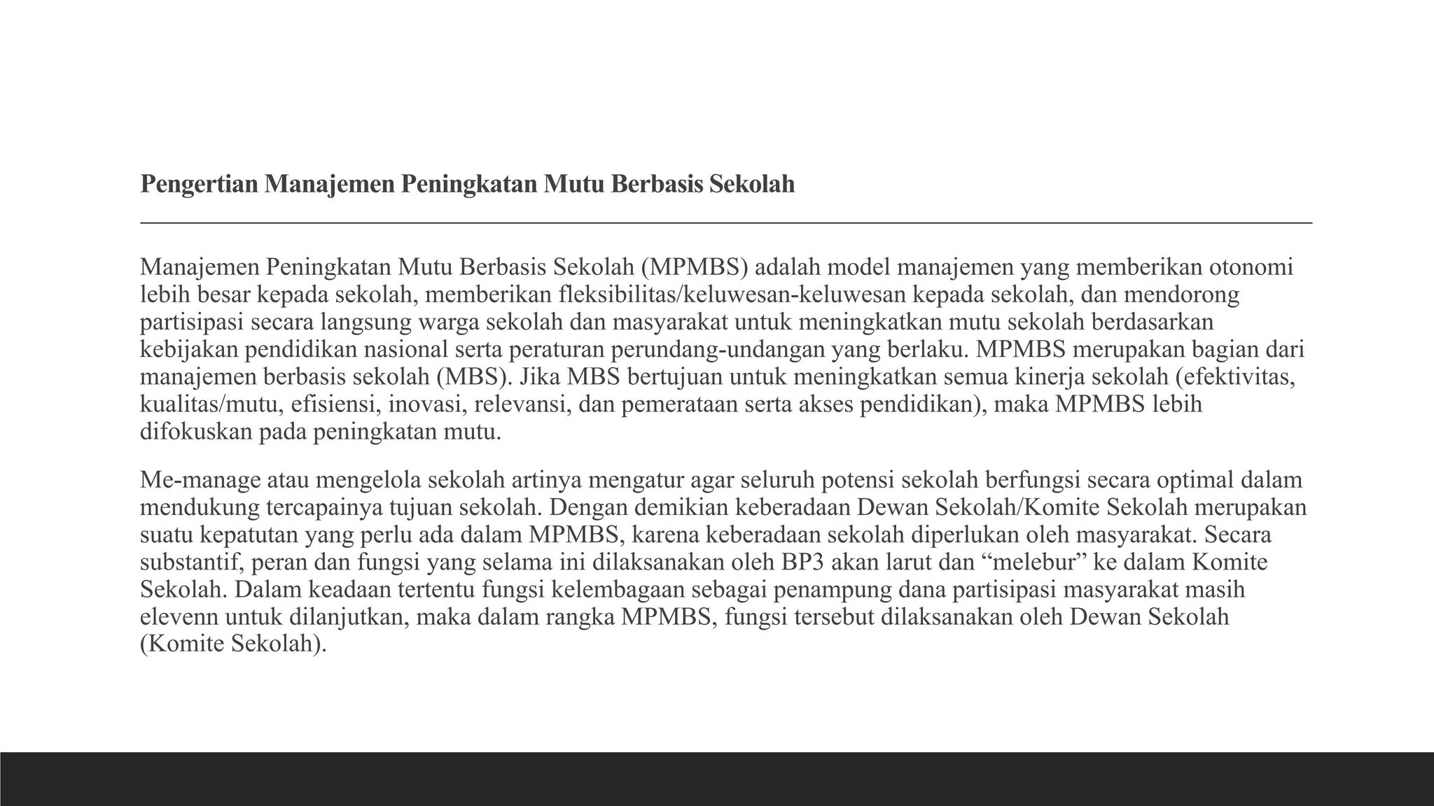 Managemen Mutu Berbasis Sekolah.ppt