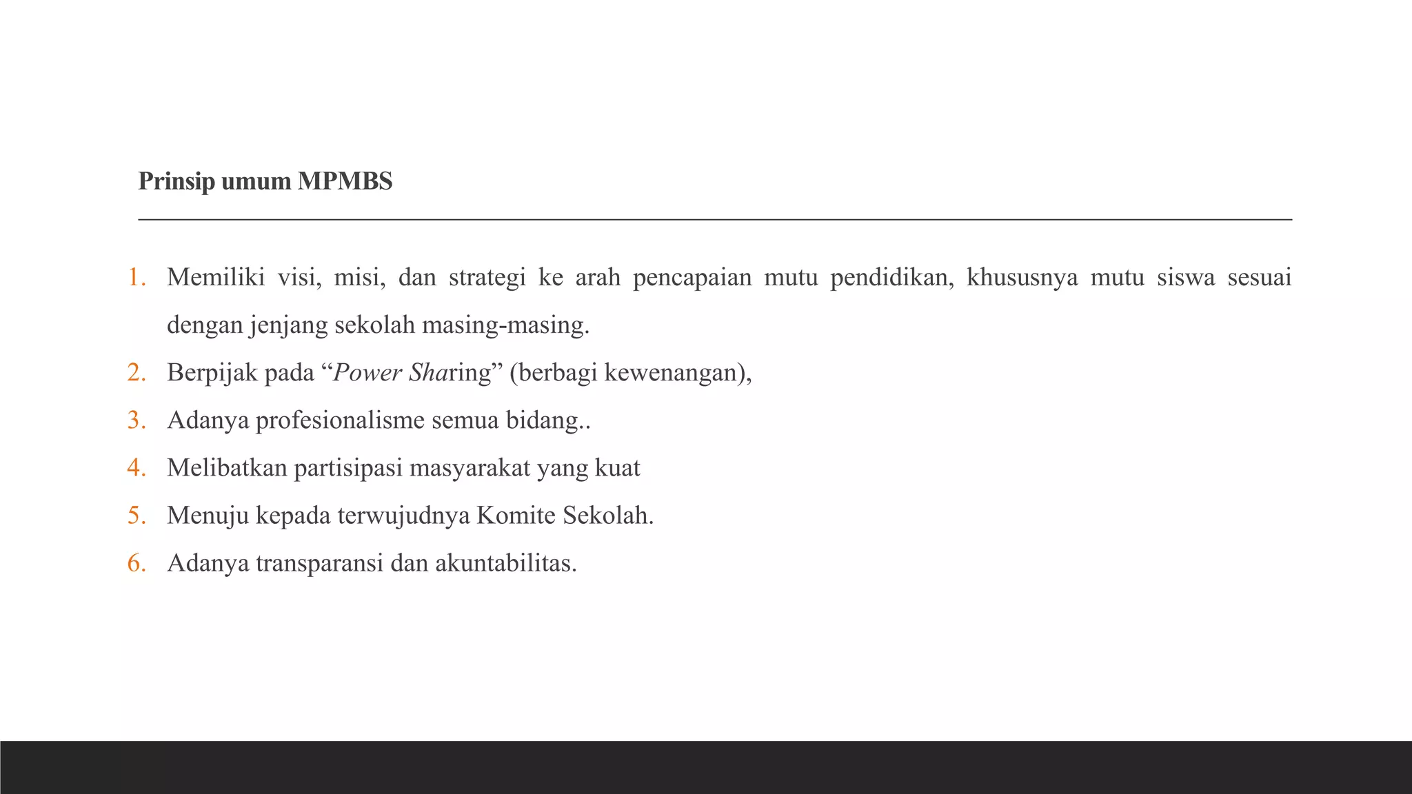 Managemen Mutu Berbasis Sekolah.ppt
