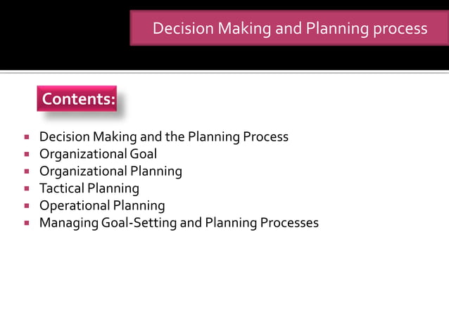 Chapter#7 planning & decision making process | PPT