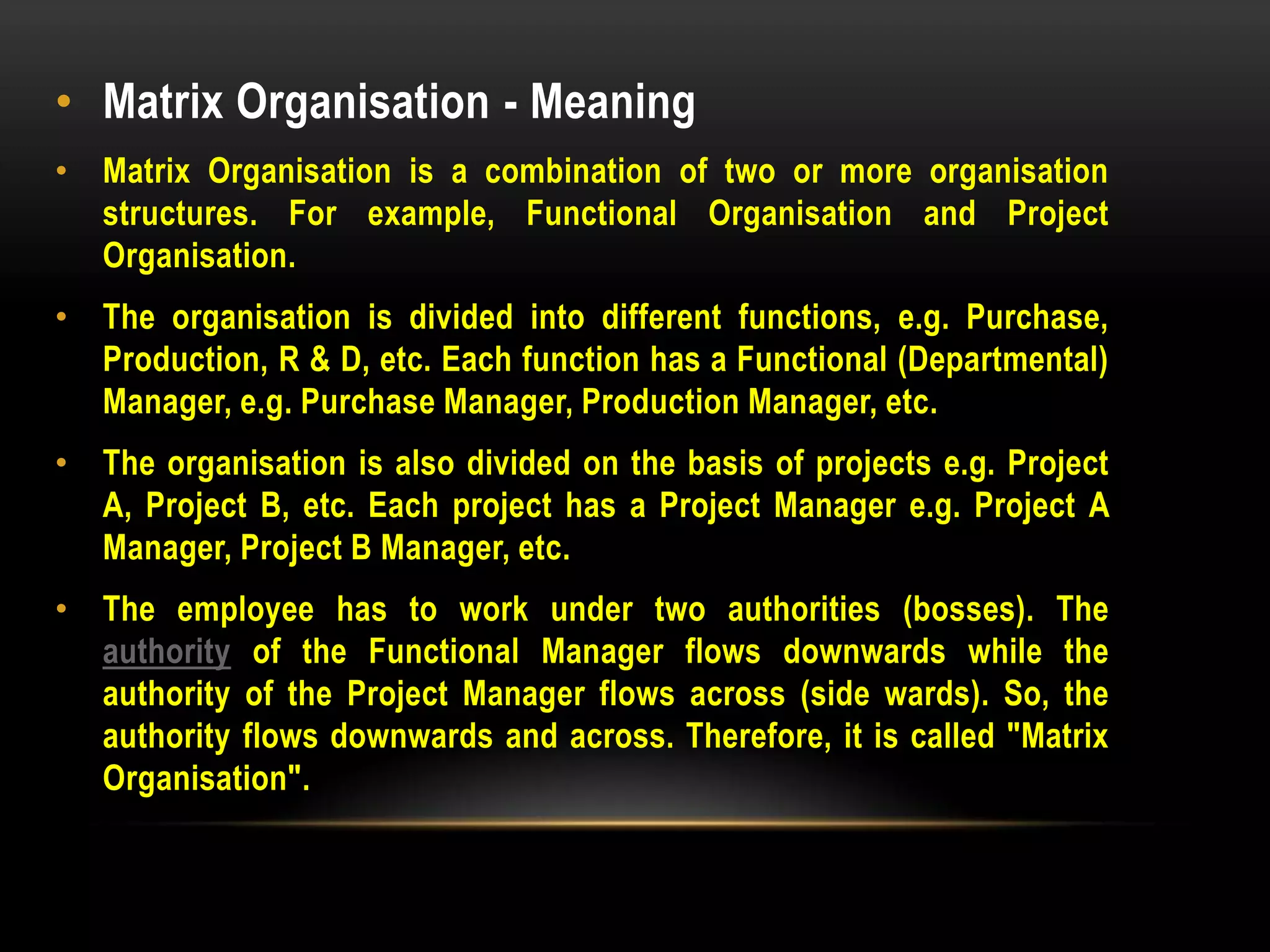 Matrix Organization by Neeraj Bhandari ( Surkhet.Nepal ) | PPTX
