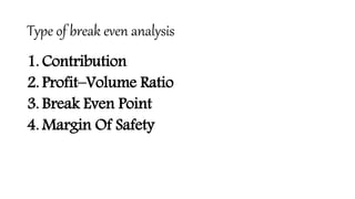 break even analysis | PPTX