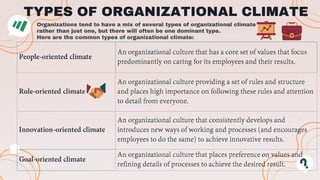 ORGANISATIONAL CLIMATE AND CULTURE | PPTX