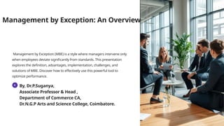 Management by Exception- Advantages, Challenges | PPTX