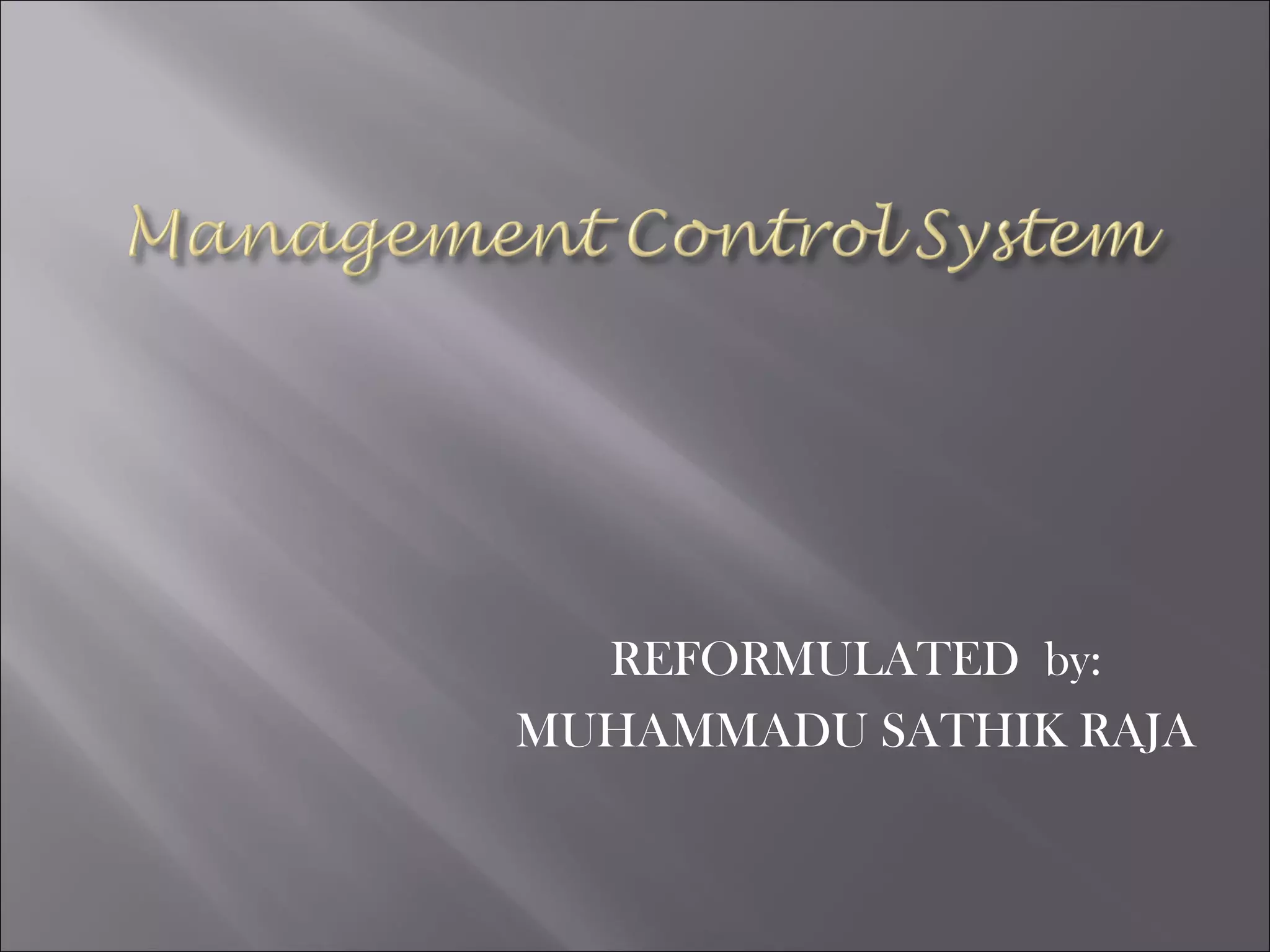 Management control-system | PPT | Business Accounting & Finance | Business