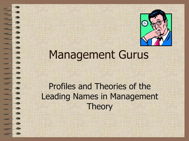 Management Gurus | PPT | Business Administration | Business
