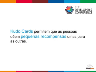 O que são Kudo Cards e o que isso influencia na nossa organização | PPT ...