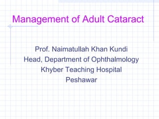 Management of adult cataract II.ppt