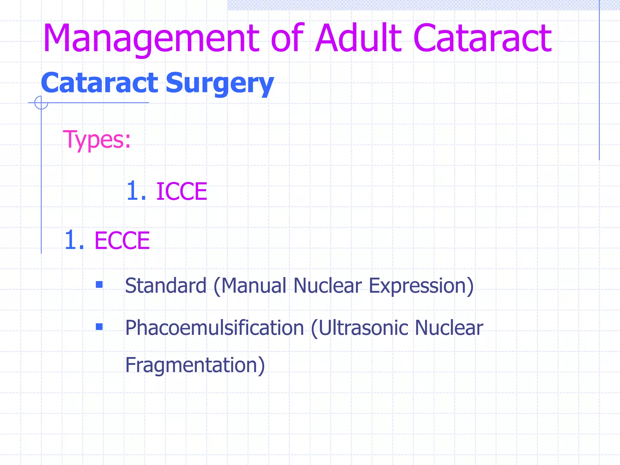 Management of adult cataract II.ppt