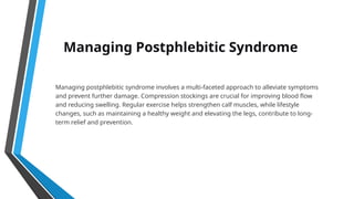 Management-of-Deep-Vein-Thrombosis-DVT-and-Its-Complications.pptx