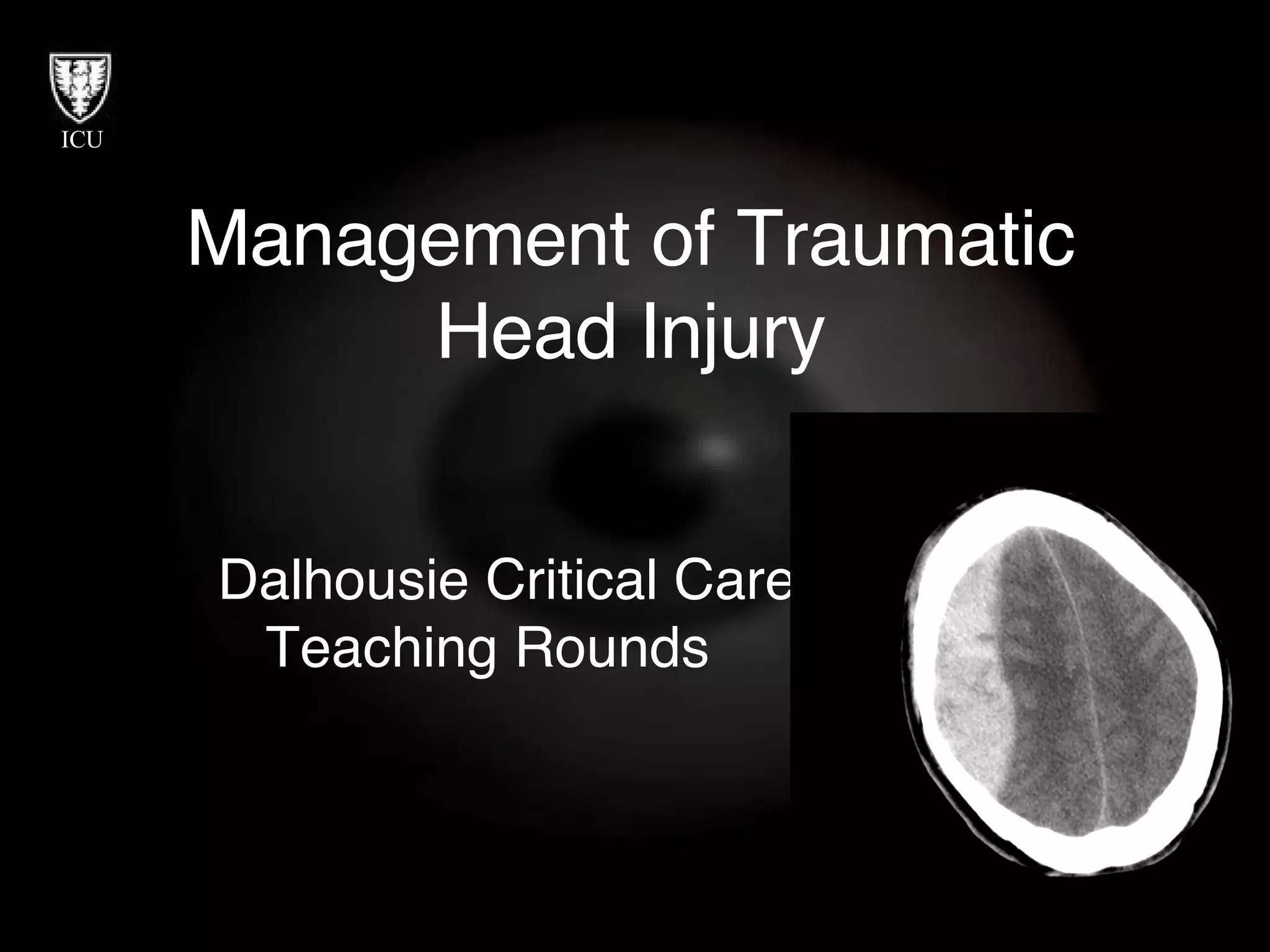Management Of High I C P And Traumatic Brain Injury | PPT