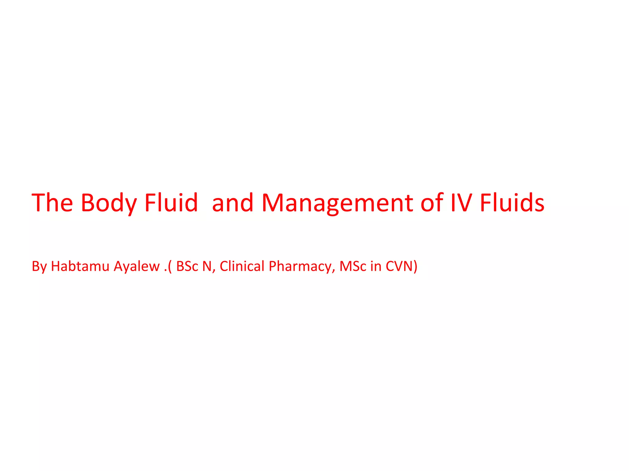 Management-of-IV-Fluids-and-Electrolyte-Balance-slides.pptx