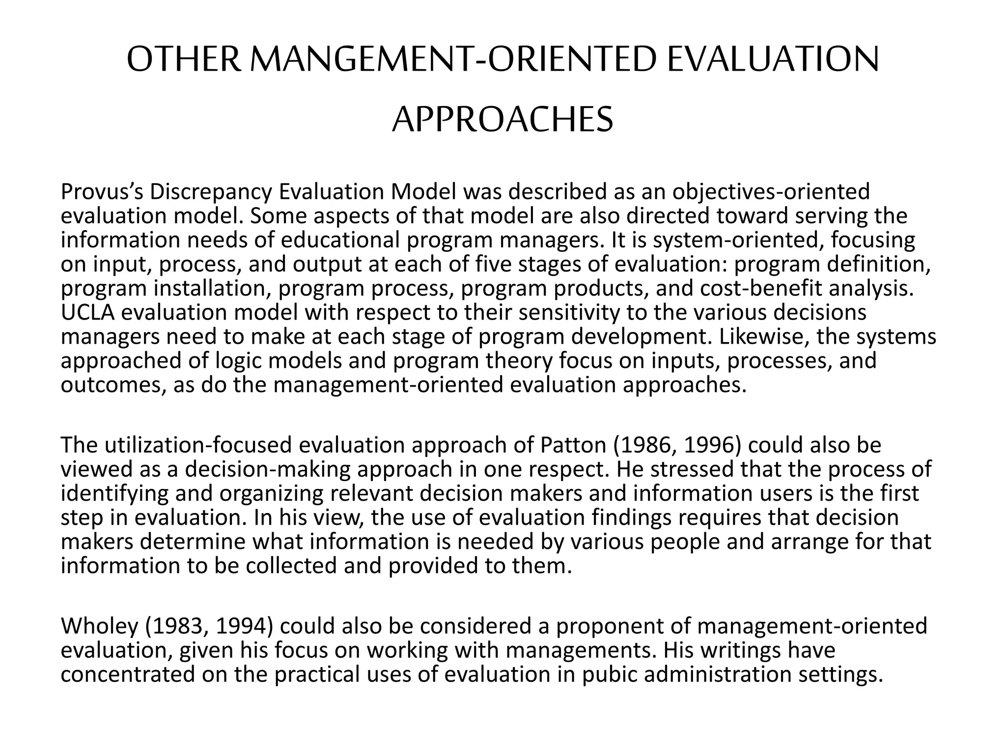 Management oriented evaluation approaches | PPTX