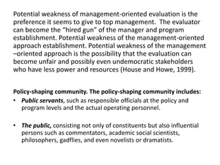 Management oriented evaluation approaches | PPTX