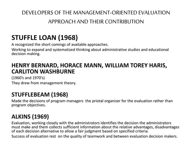 Management oriented evaluation approaches | PPTX