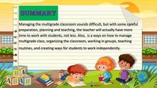 MANAGEMENT-STRATEGIES-FOR-MULTIGRADE-CLASSROOMS.pptx
