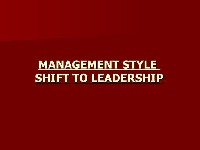 Management Styles | PPT
