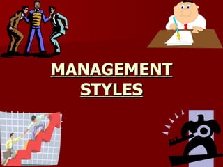 Management Styles | PPT