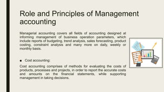 Management Accounting and its Roles and Principles | PPTX | Business ...