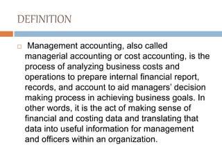 INTRODUCTION TO MANAGEMENT ACCOUNTING | PPTX