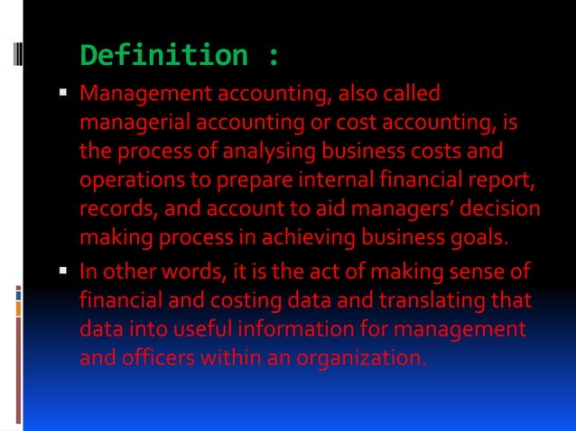 Management accounting | PPTX | Business Accounting & Finance | Business