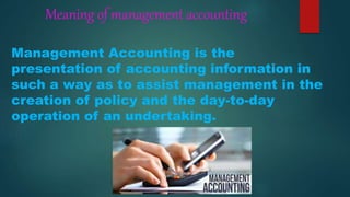 Management Accounting - Meaning, Definition and Ratio Analysis | PPT