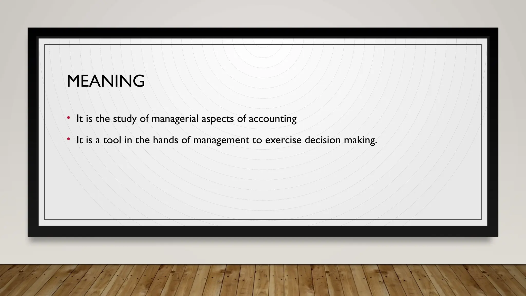 Management accounting- Introduction, objectives | PPT