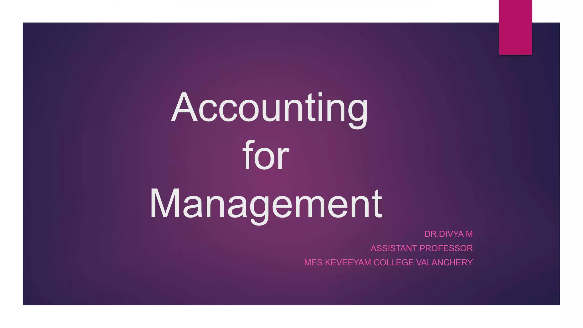 An Introduction to Management accounting | PPTX