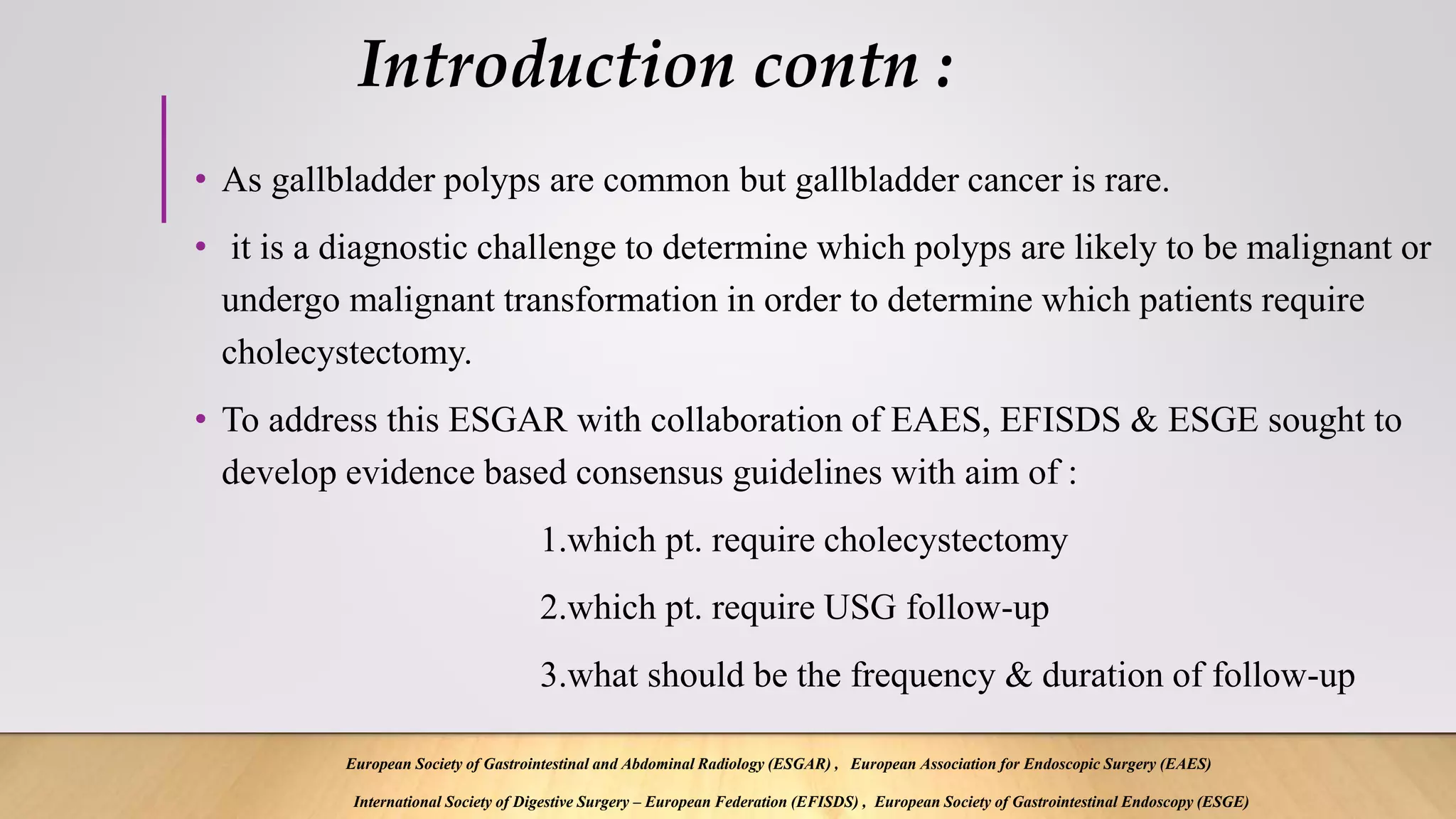 Management and follow up of gallbladder polyps | PPTX