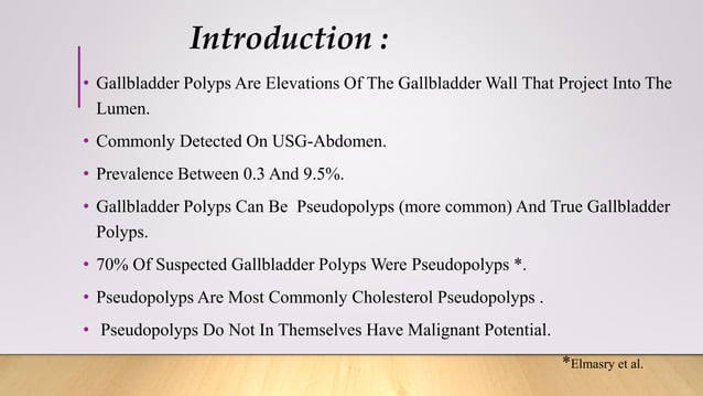 Management and follow up of gallbladder polyps | PPTX