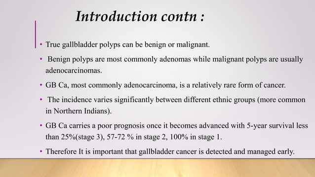 Management and follow up of gallbladder polyps | PPTX