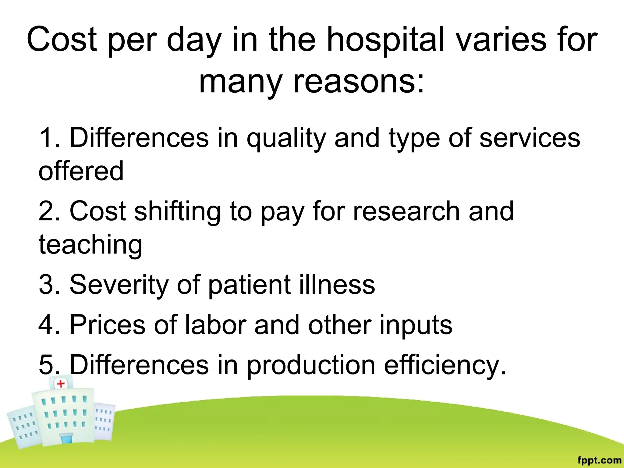 Management and regulation of hospital costs | PPT