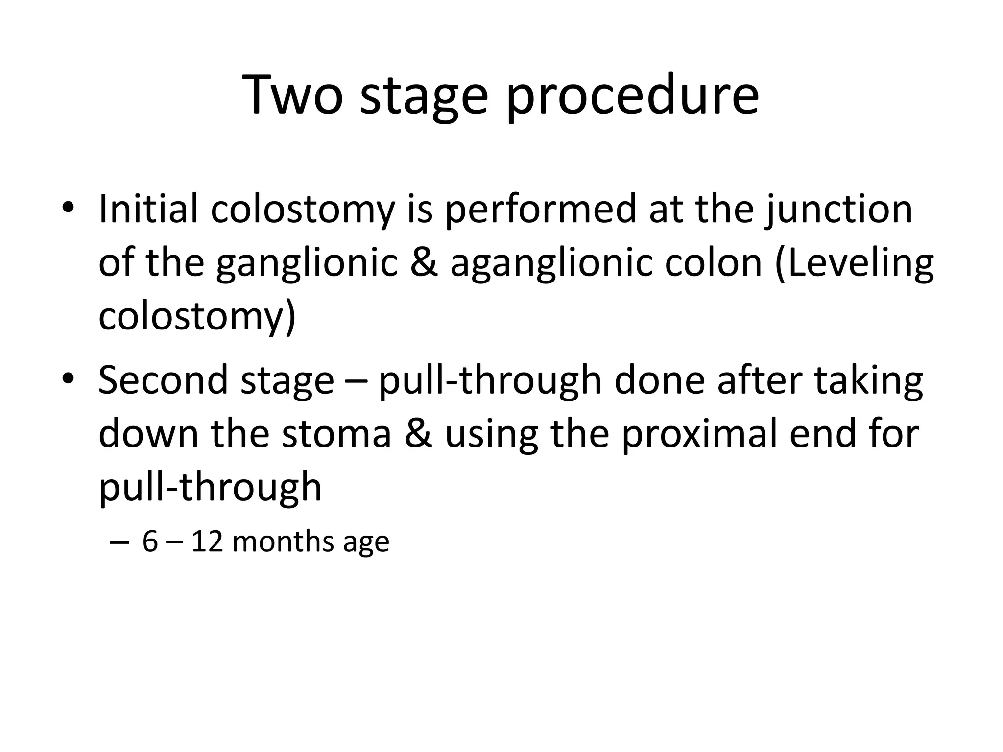 Management and surgical procedures of Hirschsprung disease | PPTX