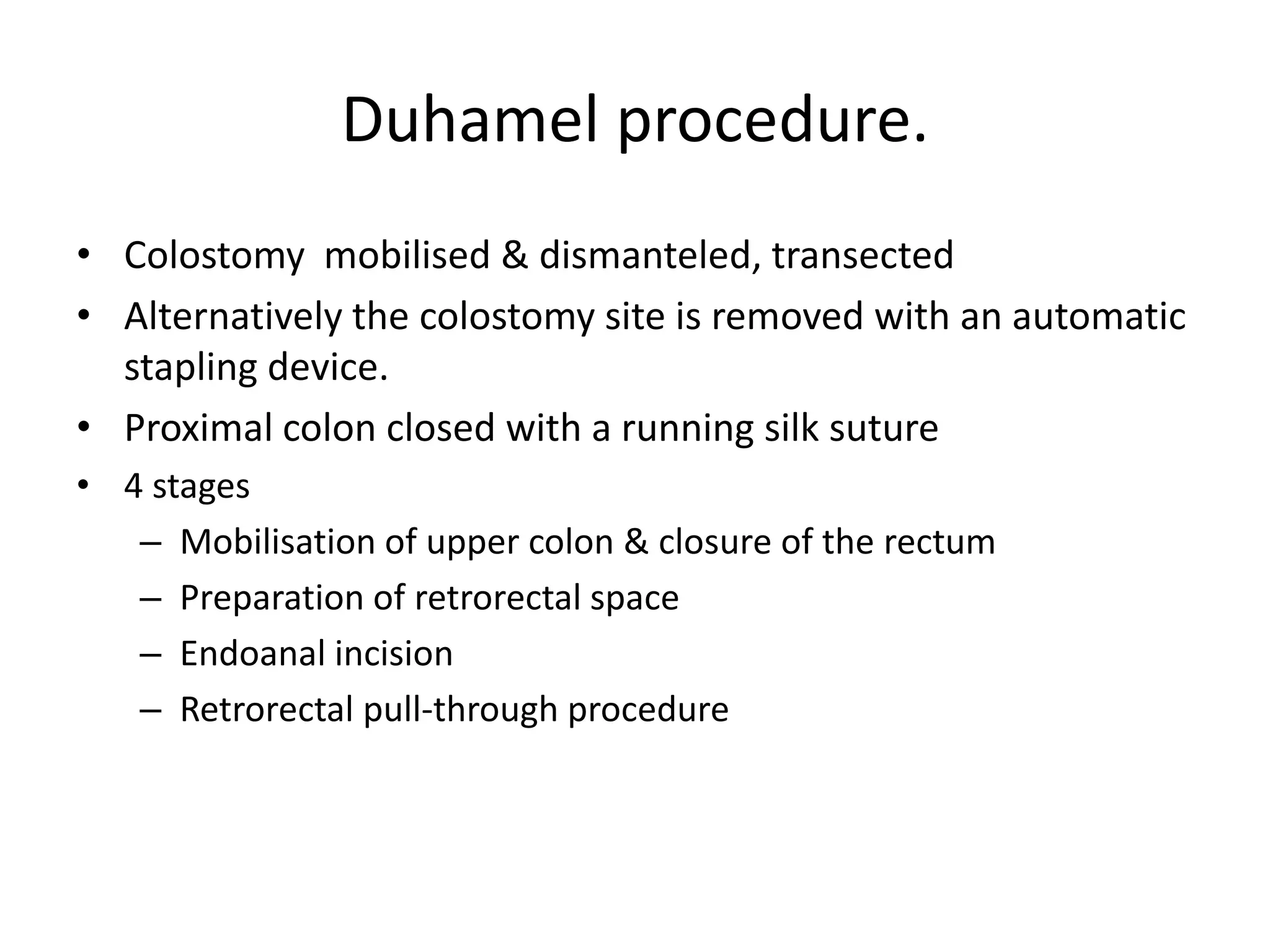 Management and surgical procedures of Hirschsprung disease | PPTX