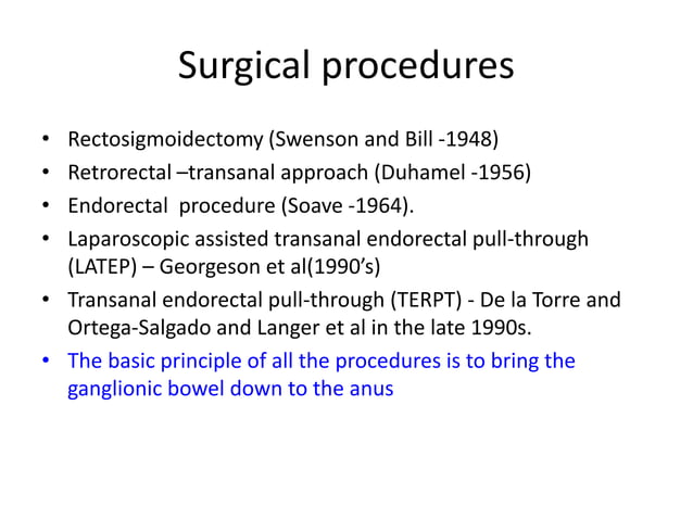 Management and surgical procedures of Hirschsprung disease | PPTX | Digestive Disorders ...