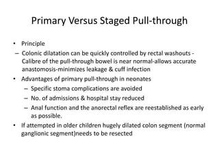 Management and surgical procedures of Hirschsprung disease | PPTX