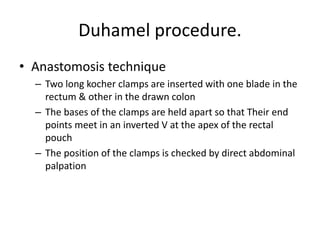 Management and surgical procedures of Hirschsprung disease | PPT