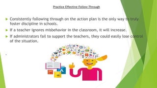 Arrangement and Effective Discipline in School | PPTX