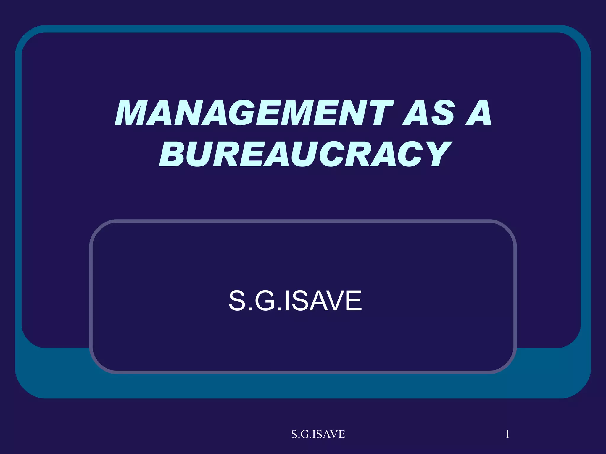 Management As A Bureaucracy | PPS