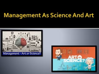 Management as Science and Art | PPTX
