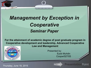 Management by exception in cooperative | PPTX