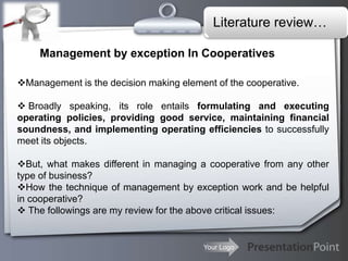 Management by exception in cooperative | PPTX