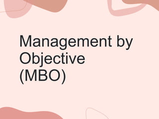 Management by Objective (MBO).pptx