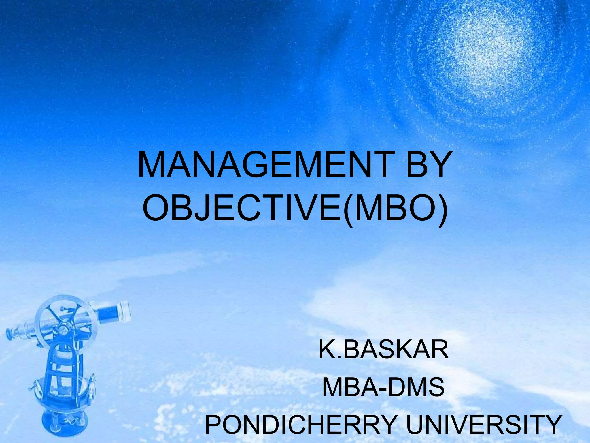 Management By Objective(Mbo) By Baskar | PPTX