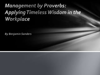 Management by proverbs | PPTX