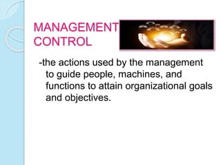 Management Control in Organization | PPT
