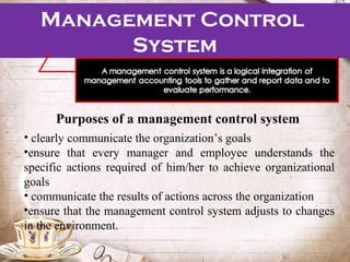 Management control system | PPT | Executive Leadership & Management ...
