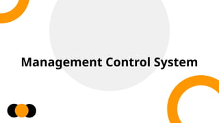 Management Control System and its types and Importance | PPTX | Human ...