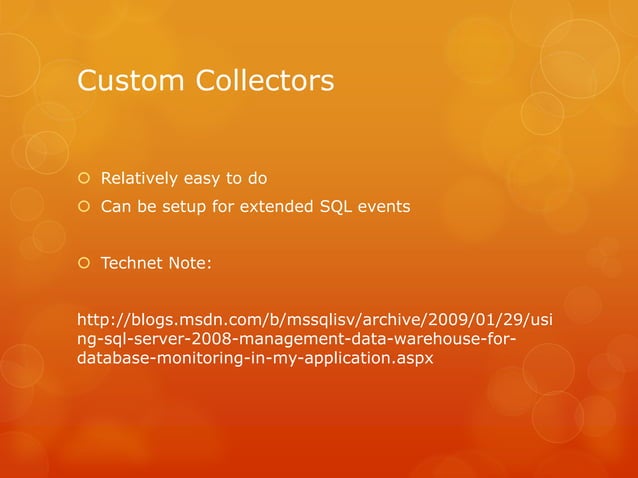 Management data warehouse | PPTX | Databases | Computer Software and Applications