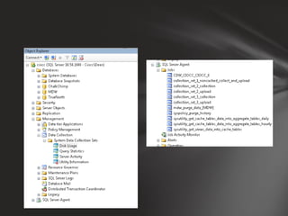 Introduction to SQL Server 2008 Management Data Warehouse (MDW) | PPTX | Databases | Computer ...